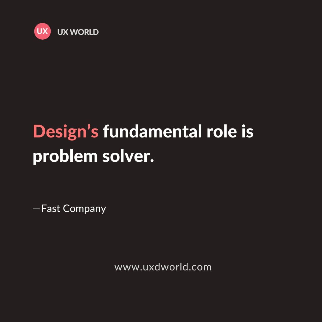 Design is Problem Solving - UX Design World